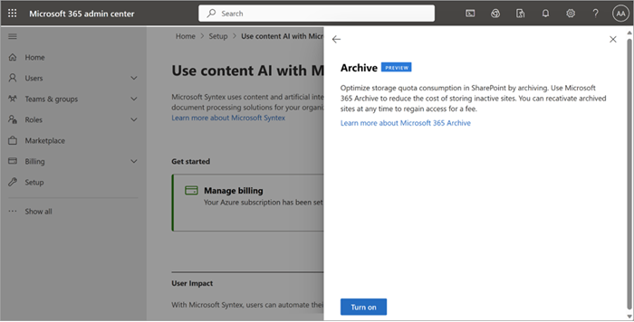 Set up Microsoft 365 Archive - Microsoft 365 Archive | Microsoft Learn Set up Microsoft 365 Archive - Microsoft 365 Archive | Microsoft Learn