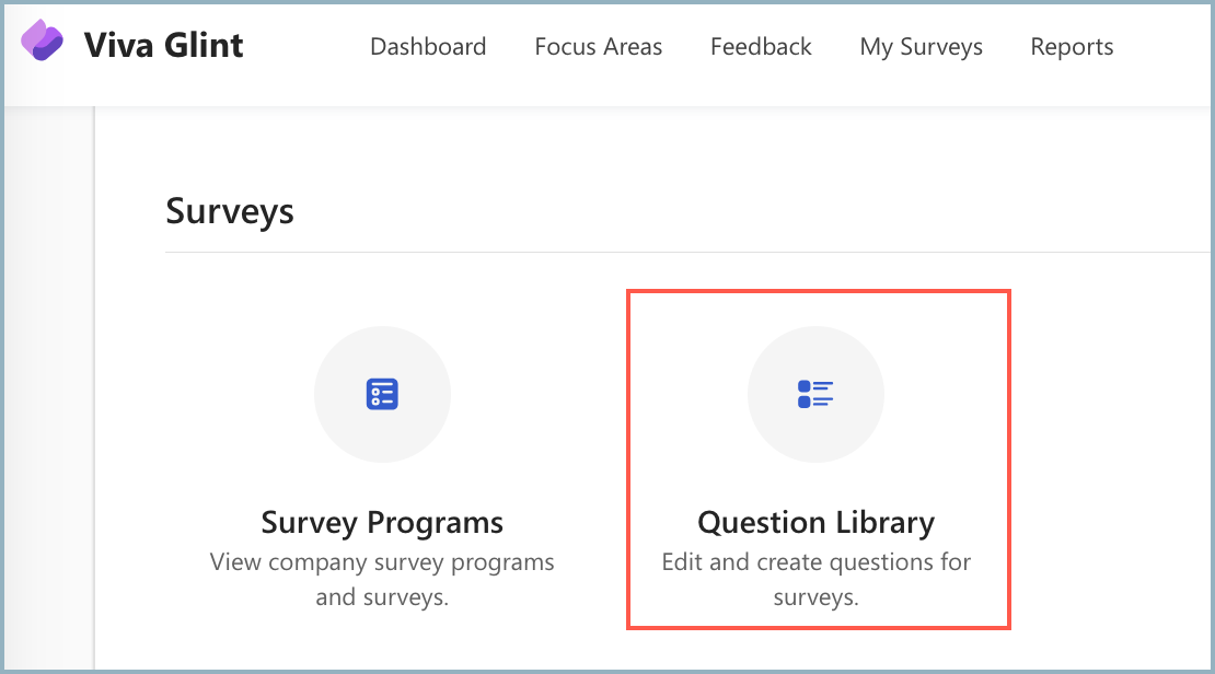Viva Glint survey templates introduction and terminology | Microsoft Learn Viva Glint survey templates introduction and terminology | Microsoft Learn