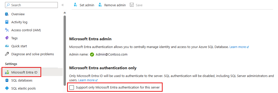 Enable Microsoft Entra-only authentication - Azure SQL Database & Azure ... Enable Microsoft Entra-only authentication - Azure SQL Database & Azure ...