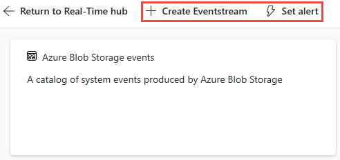 在 Fabric 实时中心浏览 Azure Blob 存储事件 Microsoft Fabric Microsoft Learn